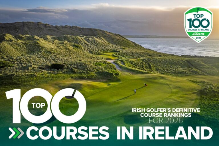 The 2026 Irish Golfer Top 100 Golf Courses In Ireland Rankings - Irish ...